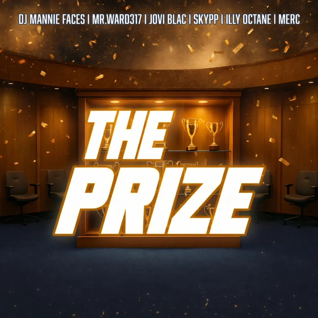 DJ Mannie Faces – The Prize